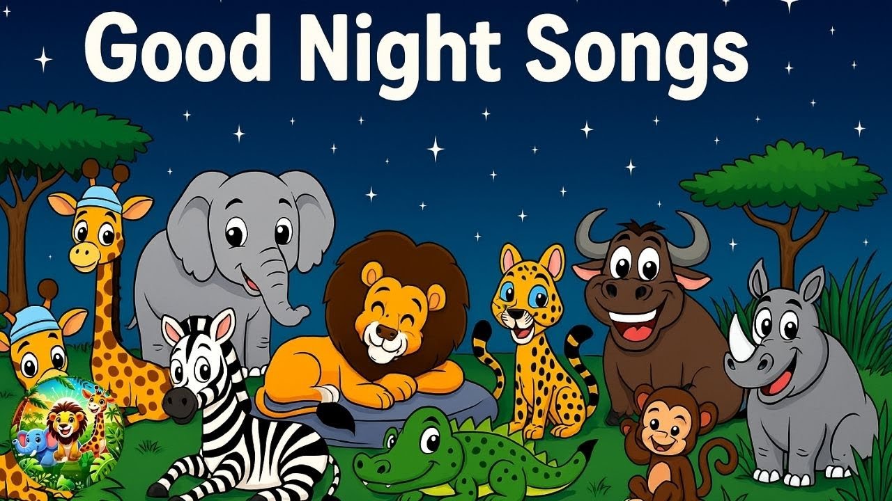 SAFARI ANIMALS SONG COLLECTION: 10 Good Night Songs for Kids - YouTube