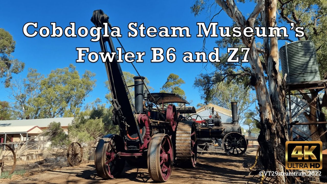 Fowler B6 Crane and Z7 Plowing Steam Engines at Cobdogla Steam Museum ...