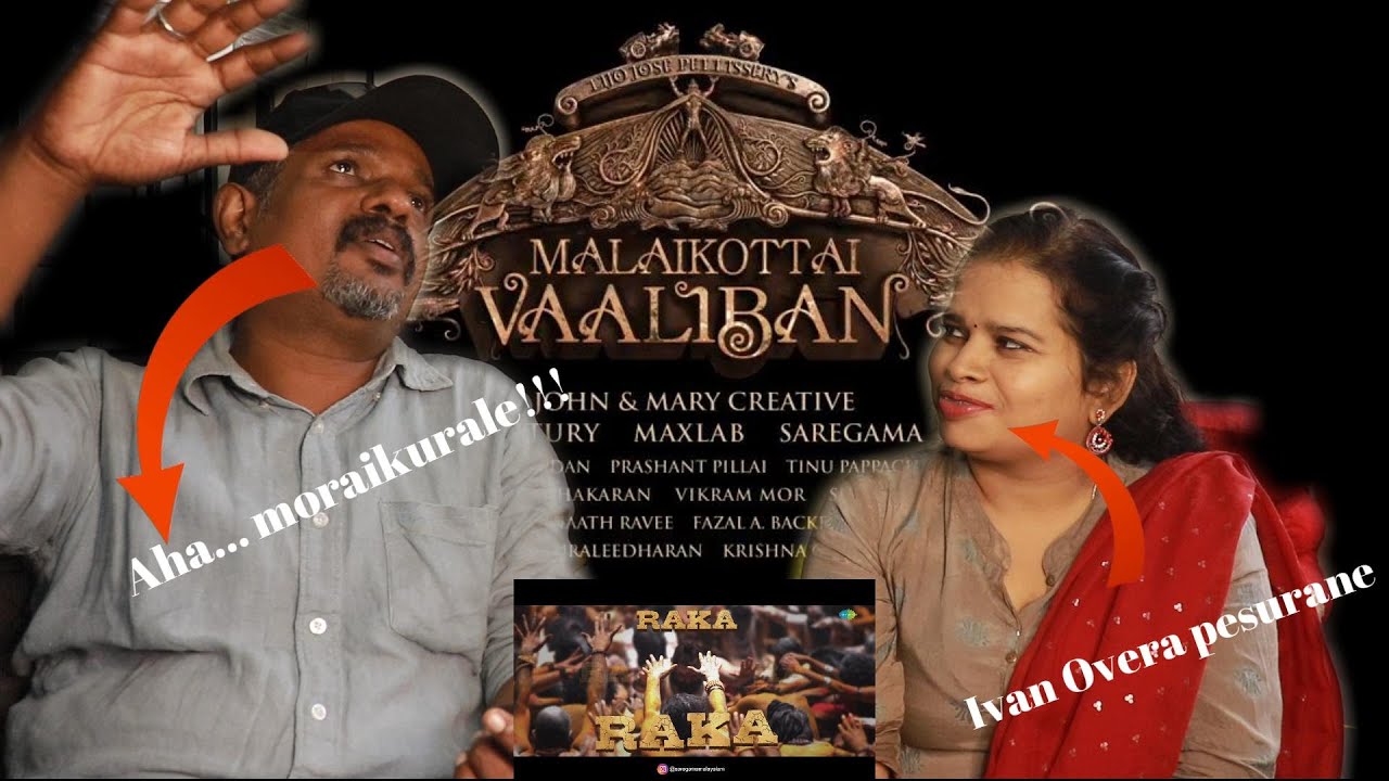 RAAKK - lyrical song Reaction || Malaikottai vaaliban || MentalsReact ...