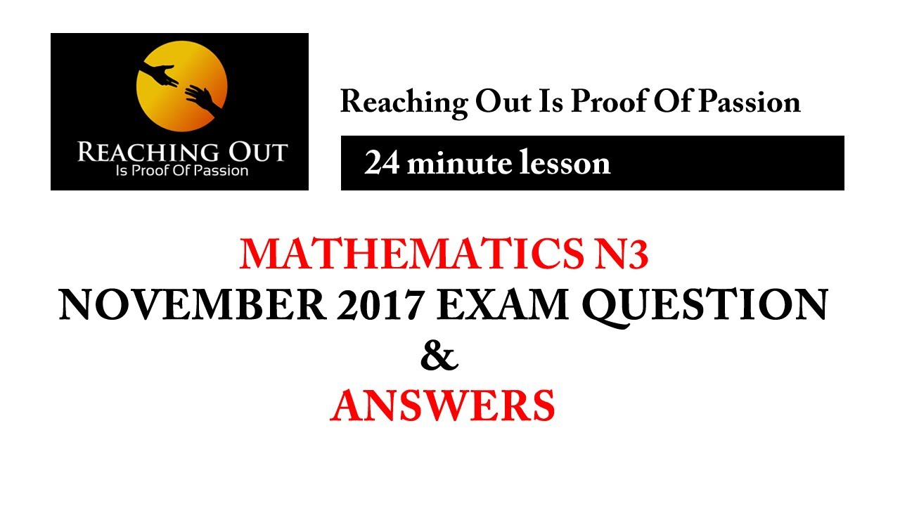 Mathematics N3 November 2017 Exam Question and Answers - YouTube