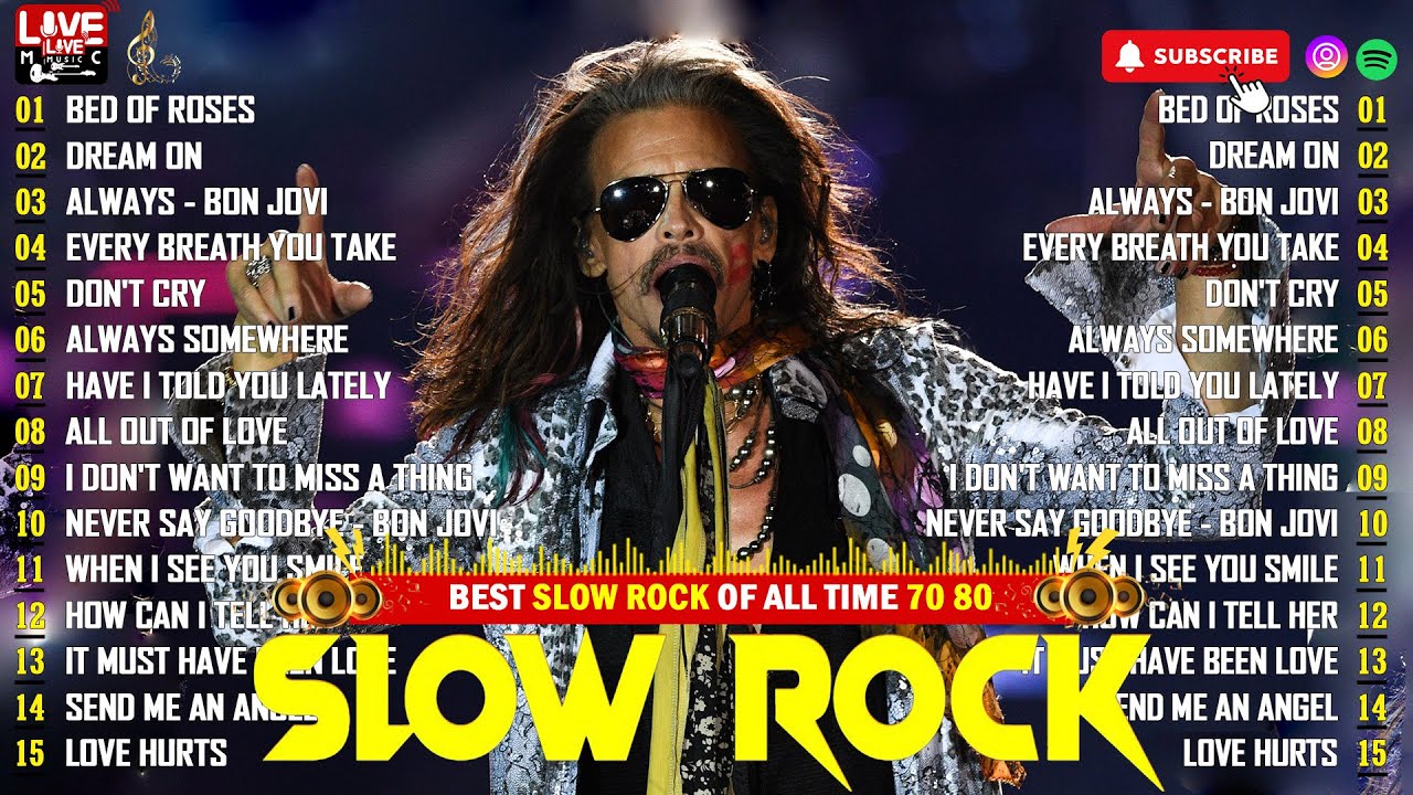 Slow Rock 70s 80s 90s Classics For A Peaceful Vibe Aerosmith Bon slow-rock-70s-80s-90s-classics-for-a-peaceful-vibe-aerosmith-bon