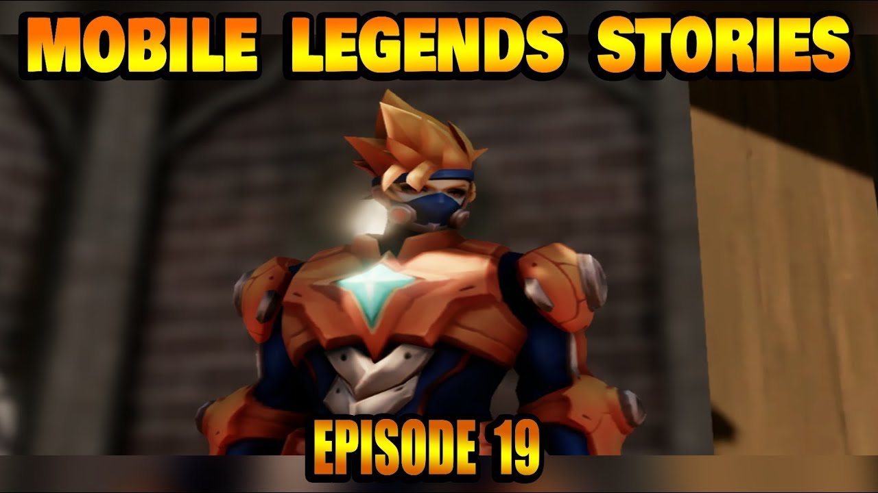 Mobile Legends Stories Episode 19 [EXPERIMENT 21] - YouTube