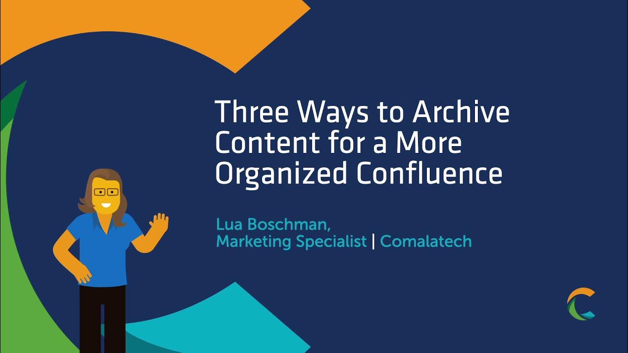 Three Ways to Organize Confluence Content With Archiving - YouTube