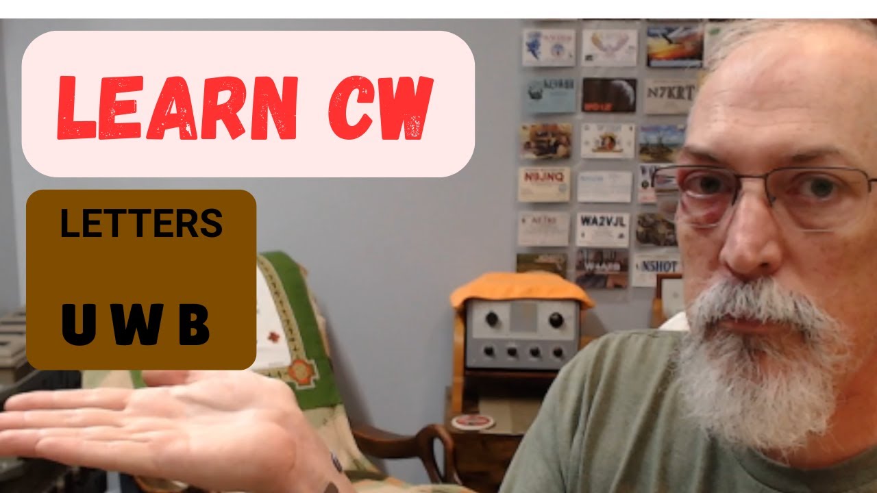 How to Learn CW / Video #5 / Letters U W B - YouTube