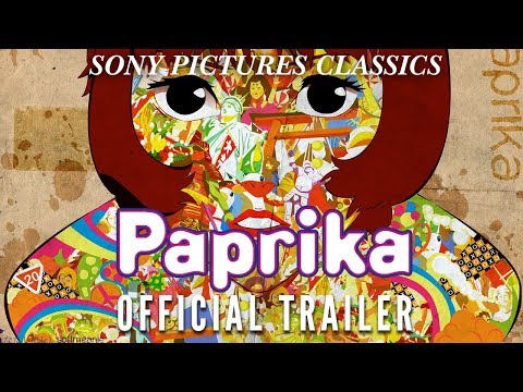 Paprika | Official Trailer (2006)
