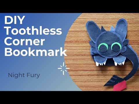 DIY toothless corner bookmark/ night fury - YouTube