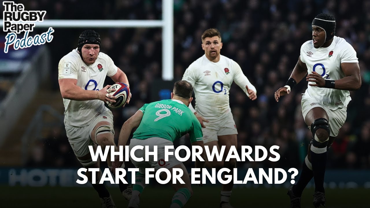 Who Starts for England's Forward Pack? - YouTube