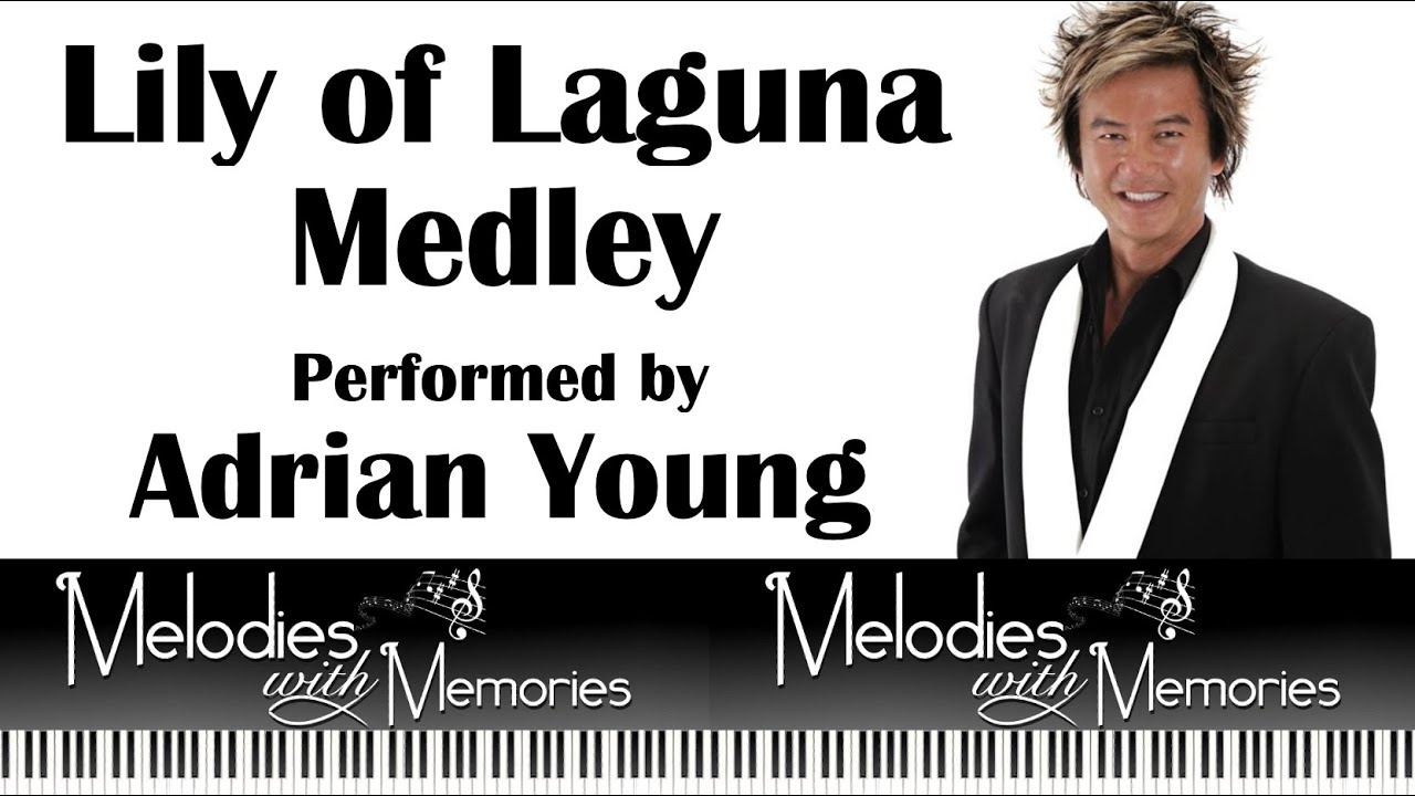 Lily of Laguna Medley: Performed by Adrian Young - YouTube