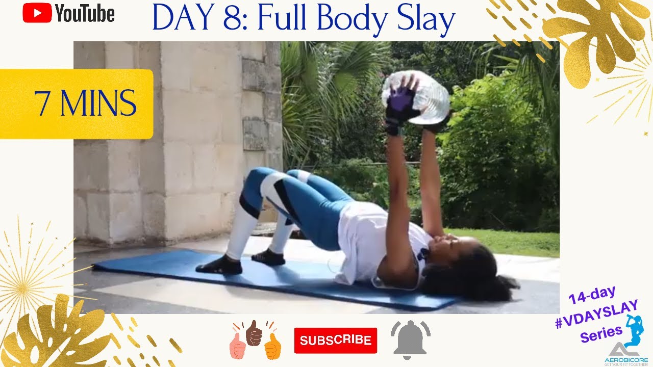 DAY 8: FULL BODY SLAY | #VDAYSLAY | NEW V-DAY WORKOUT SERIES ...