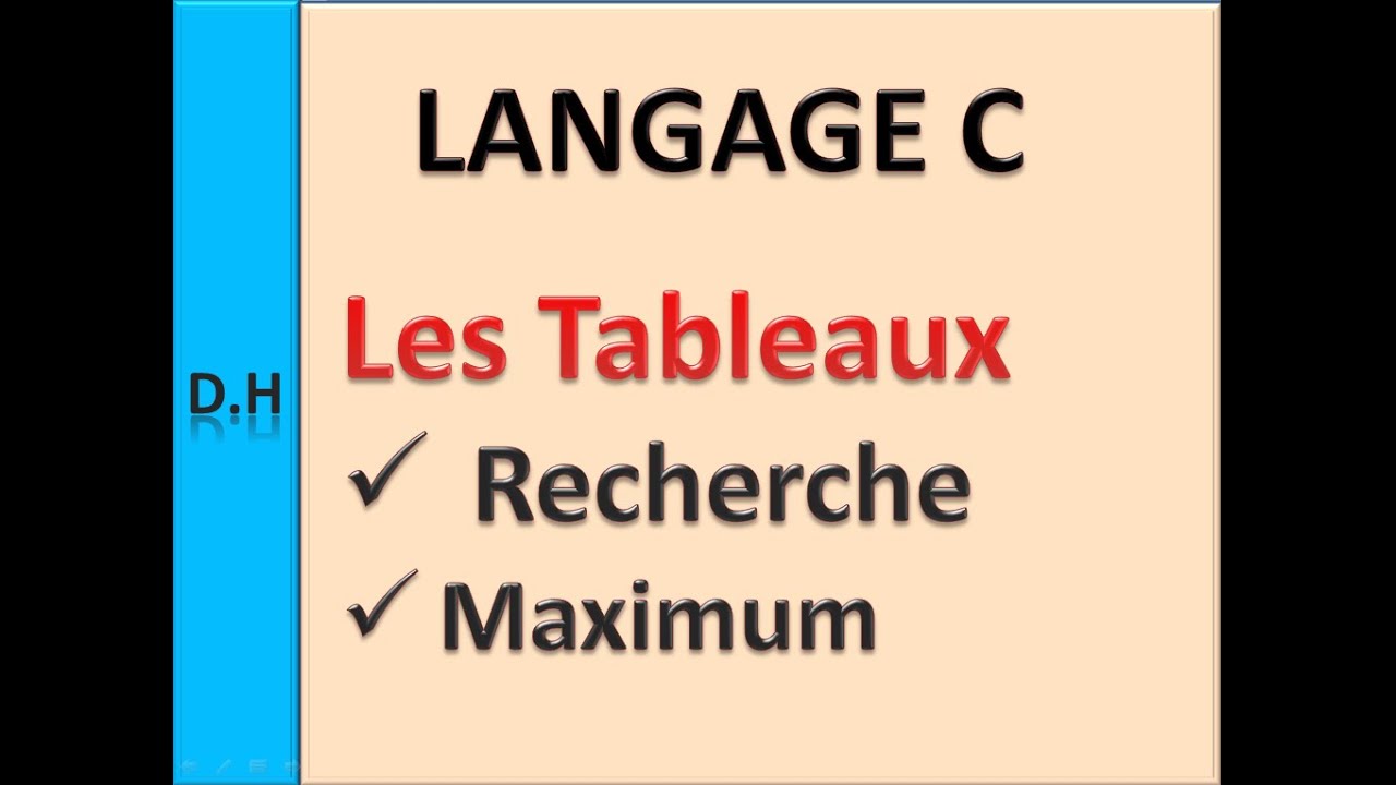 5-2- Recherche et Maximum dans un Tableau - YouTube
