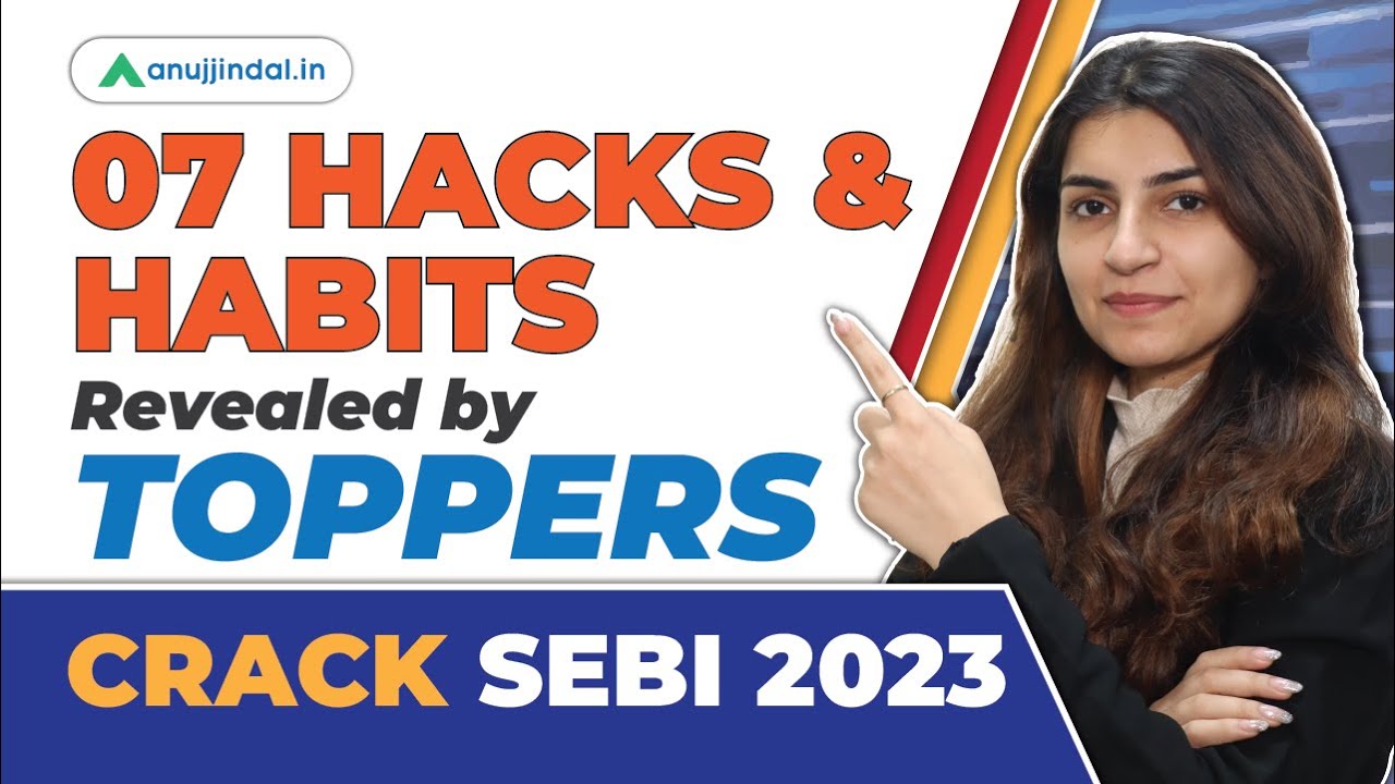 Tips and Tricks used by SEBI Toppers | SEBI Grade A 2023 Preparation ...