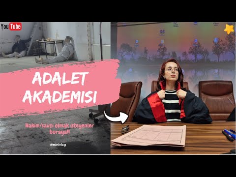 TÜRKİYE ADALET AKADEMİSİ GEZİSİ!!! / #minivlog
