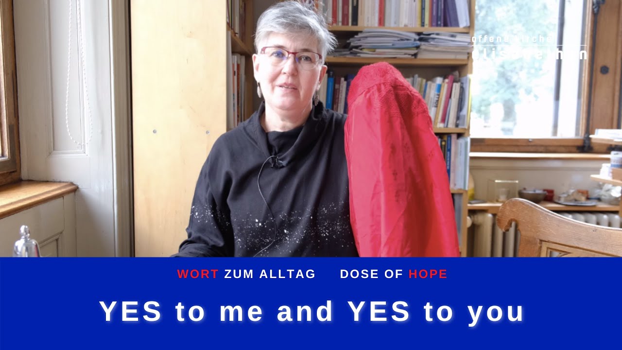 YES TO ME AND YES TO YOU⎪Wort zum Alltag/Dose of Hope⎪01.02.21⎪English ...