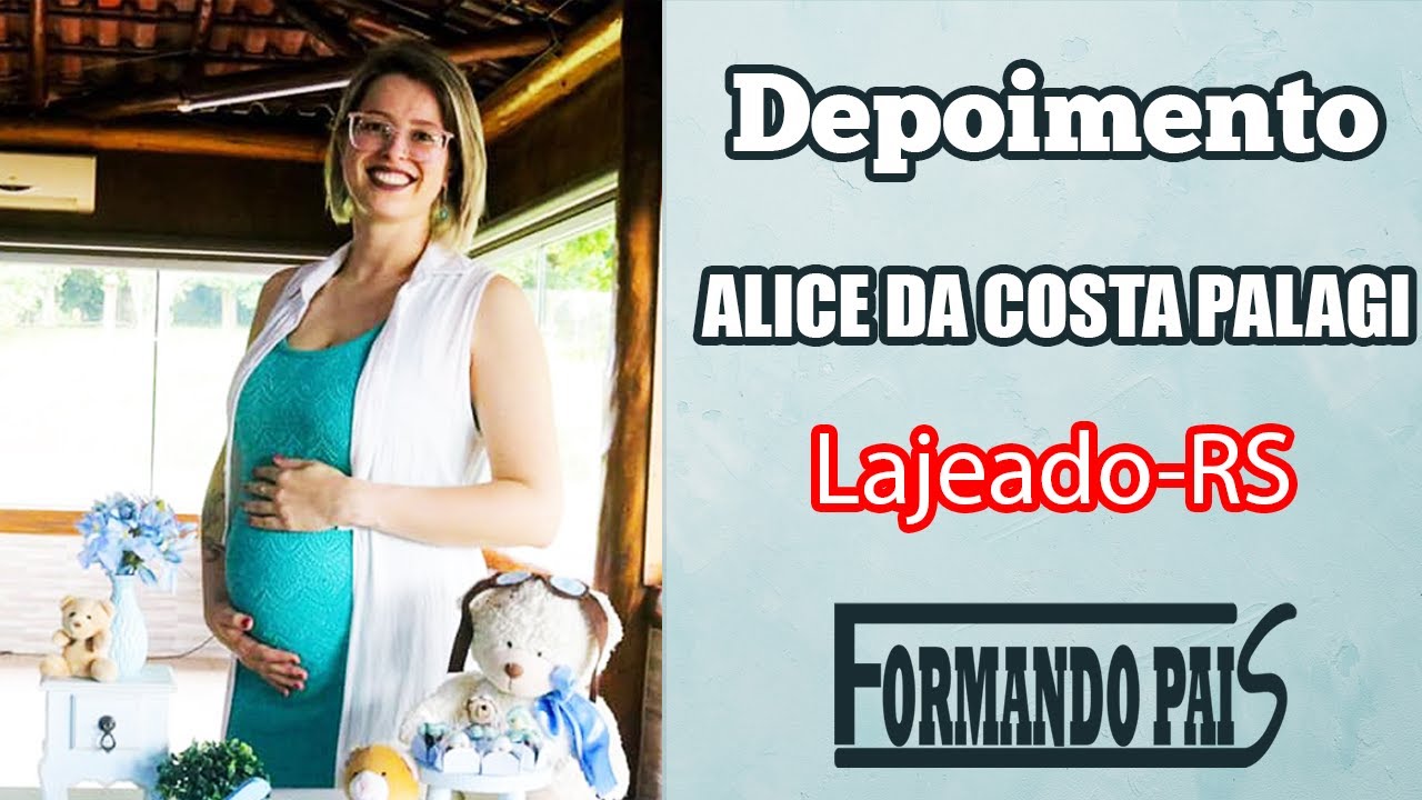 ALICE DA COSTA PALAGI | DEPOIMENTO FORMANDO PAIS - YouTube