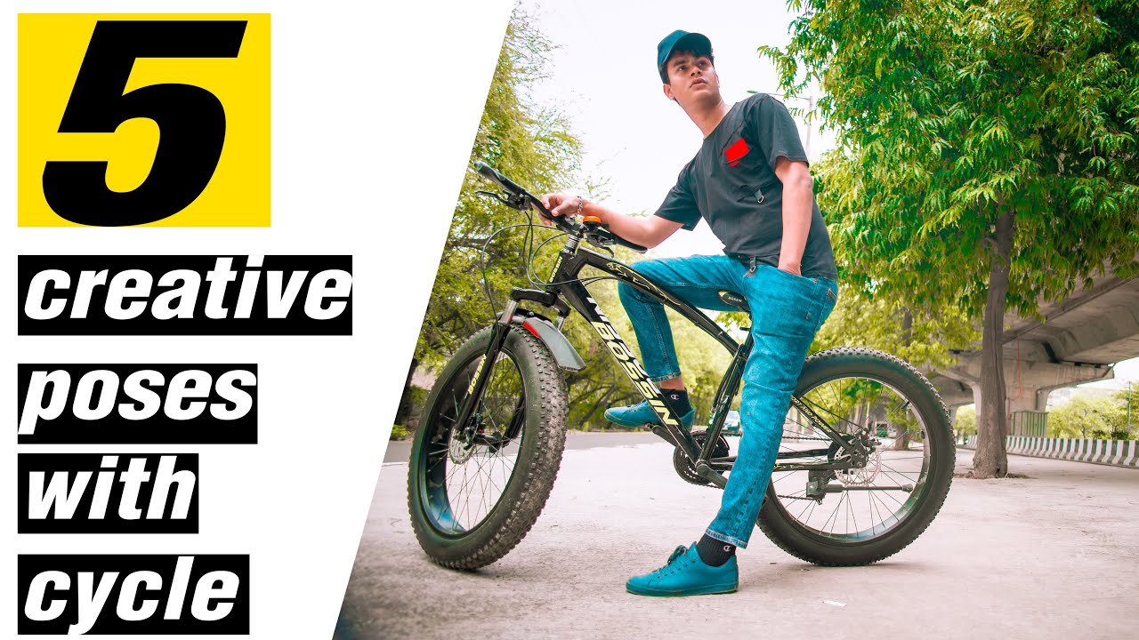 poses with cycle | 5 unique creative | photo by pankaj - YouTube