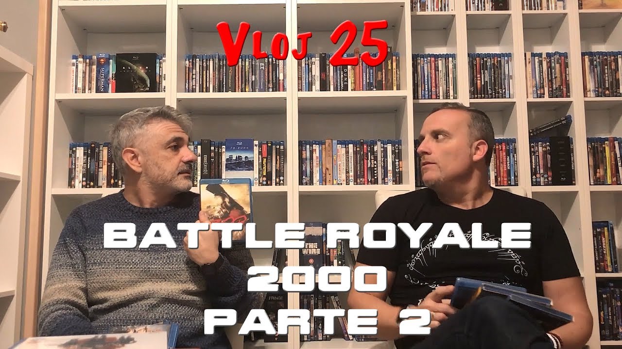 Vloj 25: Battle Royale 2000 (Parte 2) - YouTube