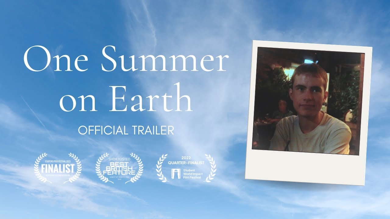 One Summer on Earth: OFFICIAL TRAILER - YouTube