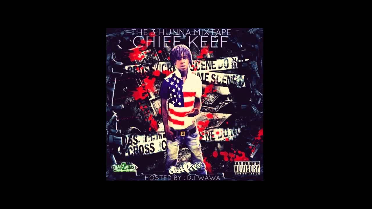 Chief Keef - Every Day - The 3 Hunna Mixtape Mixtape - YouTube