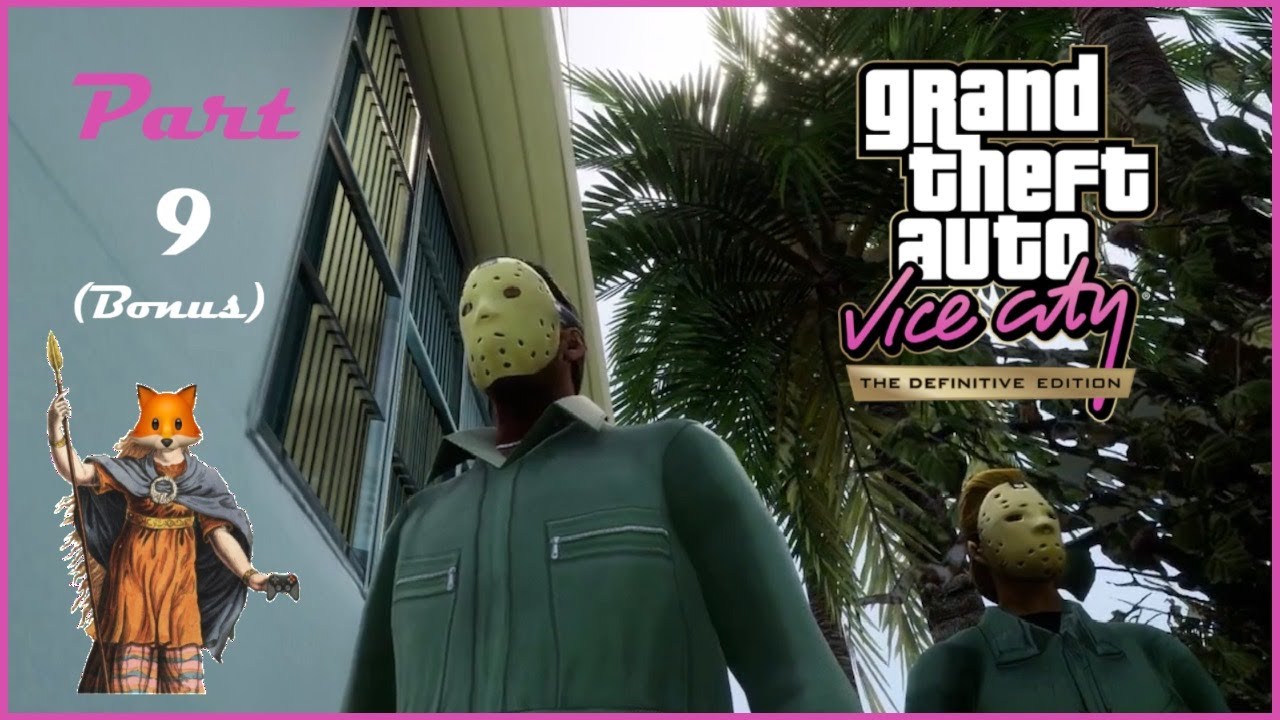 UNFINISHED BUSINESS | GTA: Vice City (Definitive Edition) | Part 9 ...