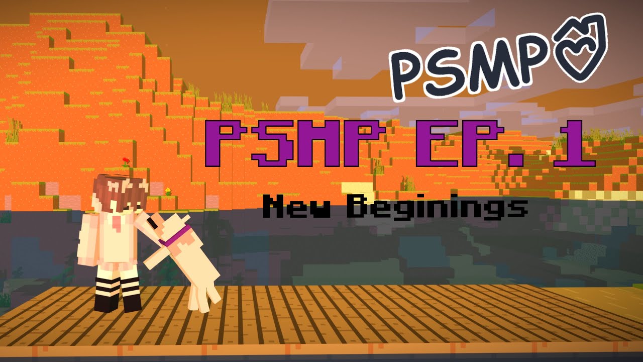 PSMP Ep. 1 New Beginnings - YouTube