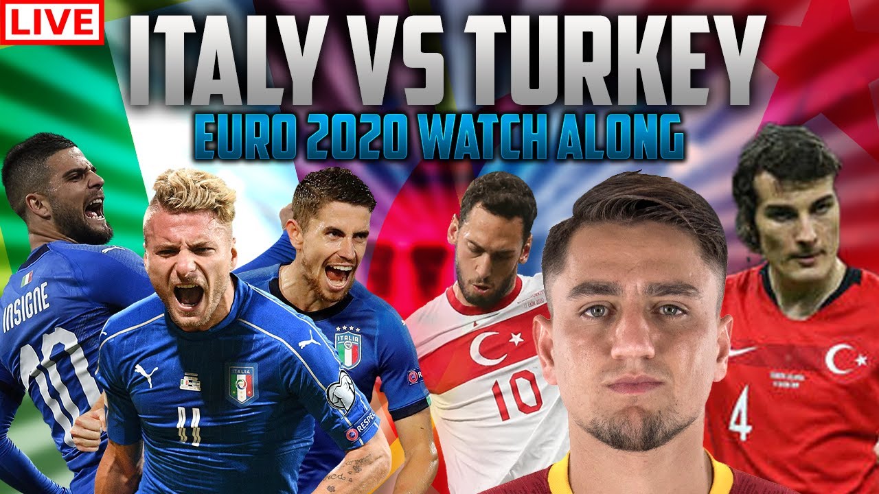 Italy vs Turkey | Live Euro 2021 Watchalong! - YouTube