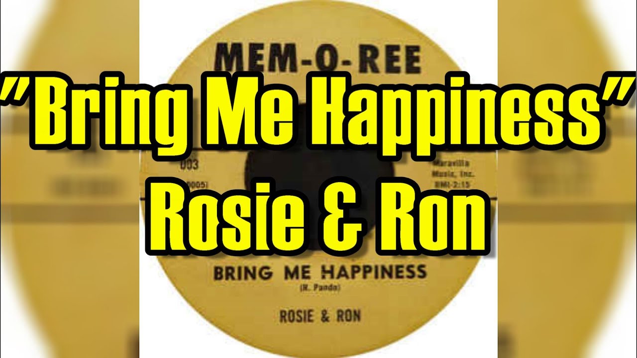Bring Me Happiness Rosie Ron lyrics YouTube bring-me-happiness-rosie-ron-lyrics-youtube
