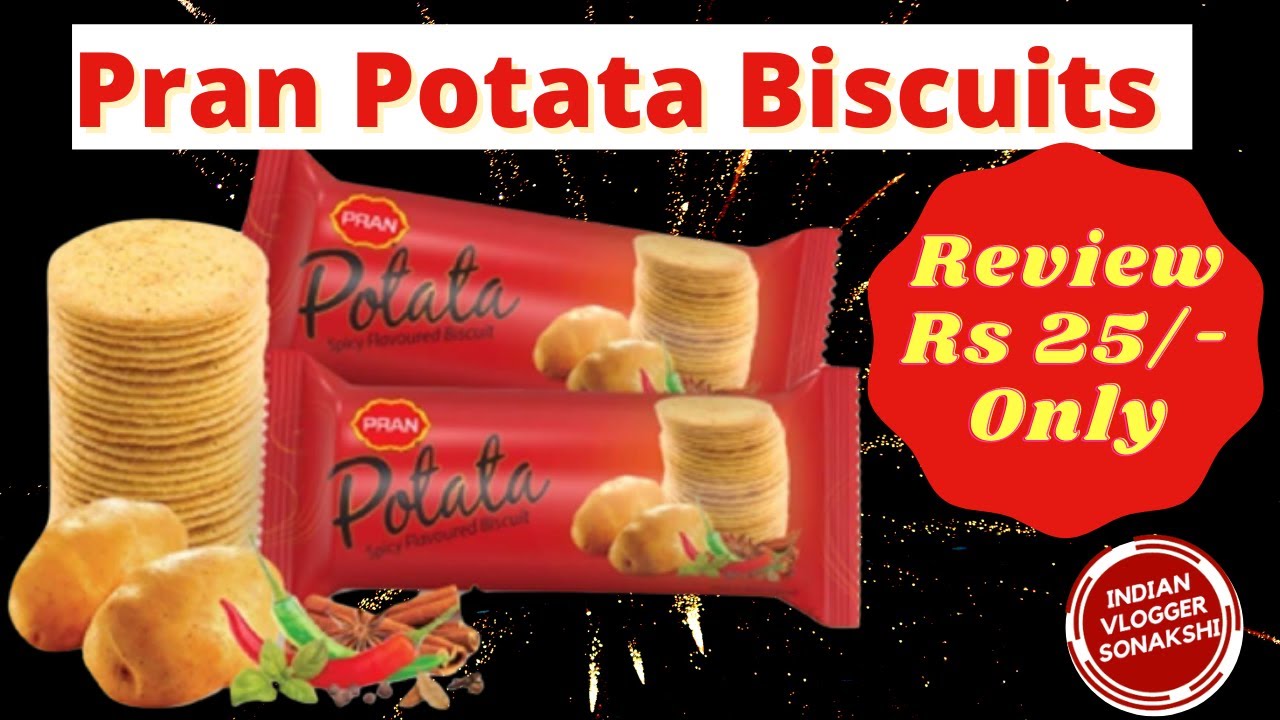Pran Potata Biscuits Review By Indian Vlogger Sonakshi - YouTube