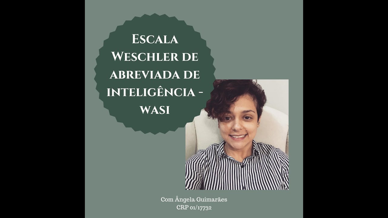 Teste Psicológico - Escala Wechsler Abreviada de Inteligência (WASI ...