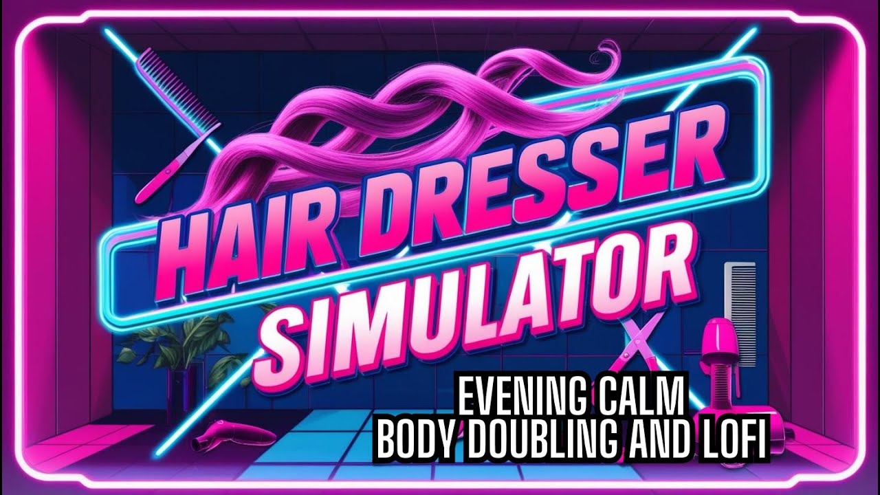 Satisfying Hairdresser Simulator | Calm Gameplay & Soft Lofi - YouTube