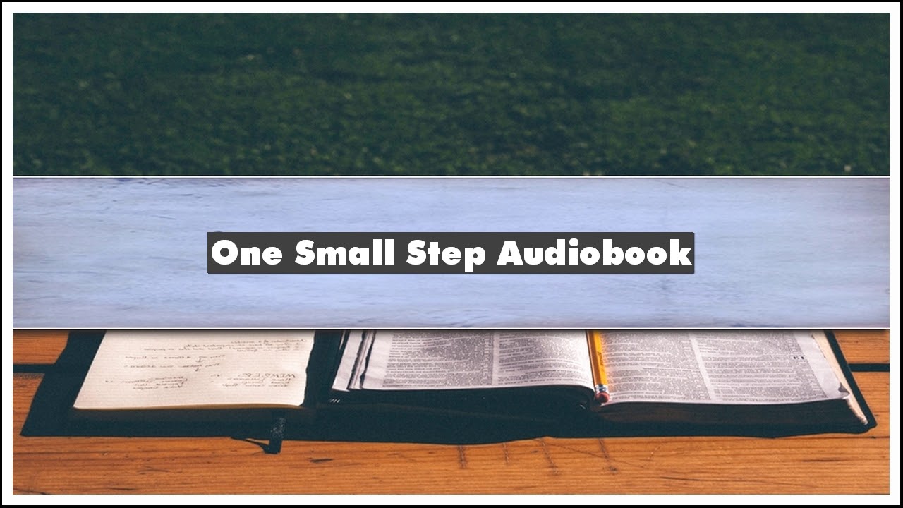 Robert Maurer One Small Step Audiobook - YouTube