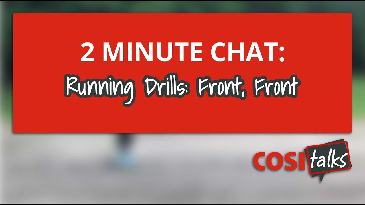 2 Minute Chat: Running Drills: Front, Front - YouTube