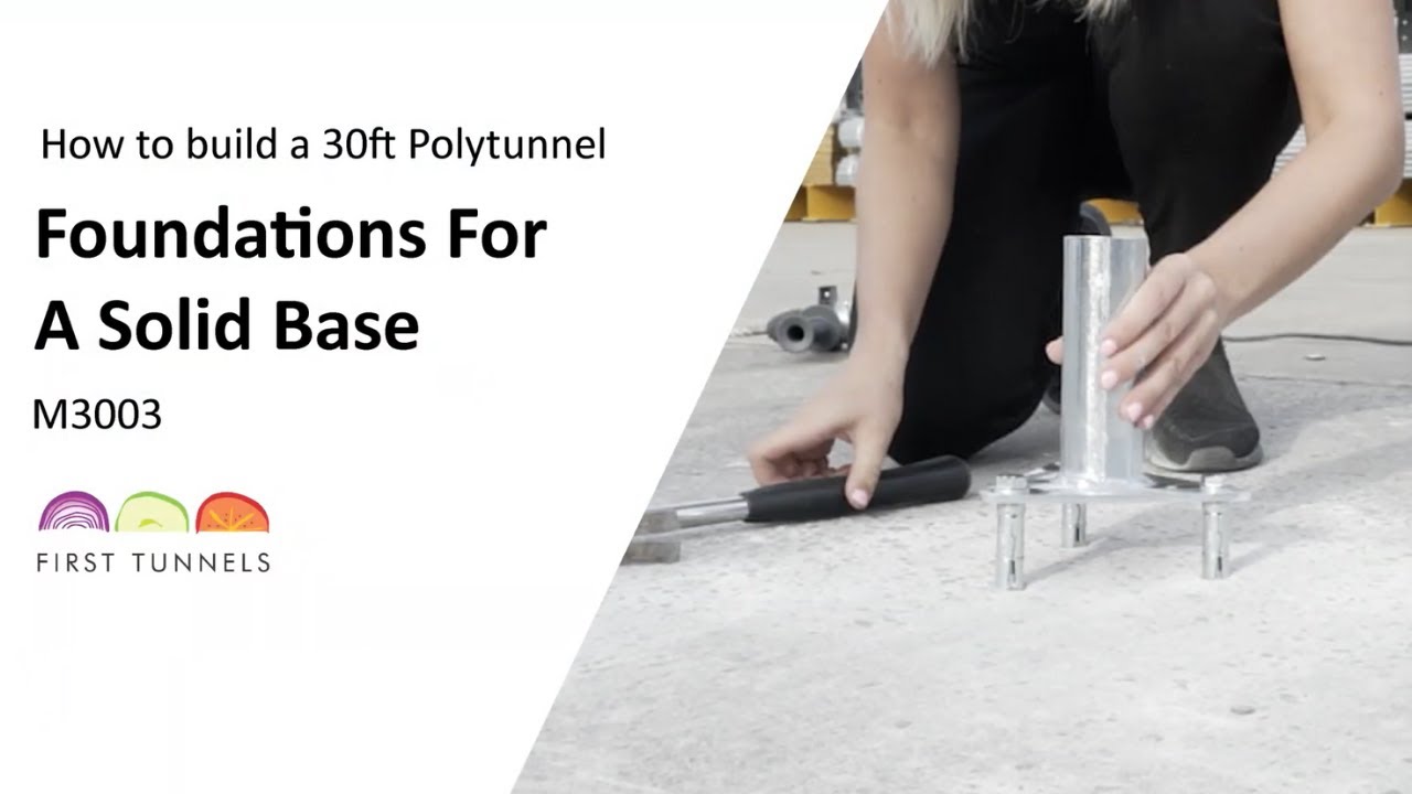 30ft Polytunnel | Solid Base Foundation Tips| M3003 - YouTube