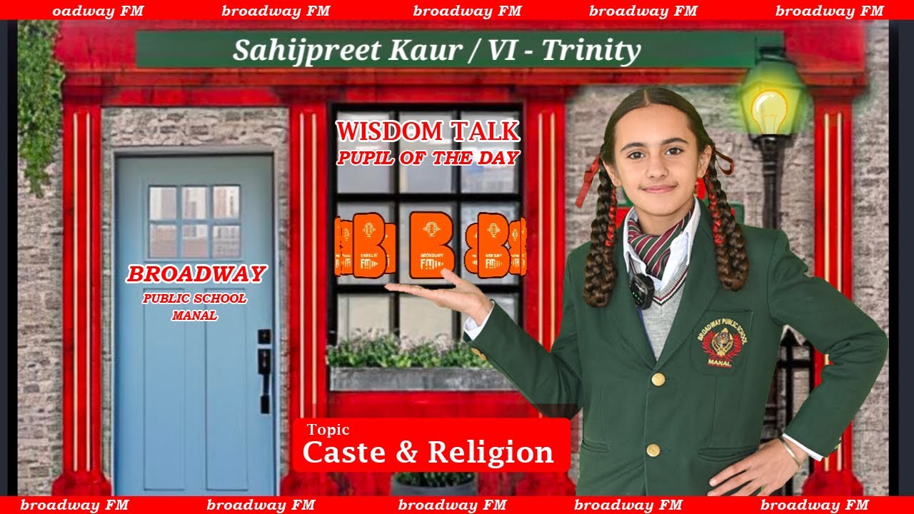WISDOM TALK / TOPIC : CASTE & RELIGION / SAHIJPREET KAUR / VI - TRINITY - YouTube
