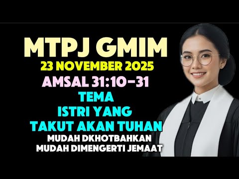 mtpj gmim 23 november 2025, amsal 31:10-31 - YouTube