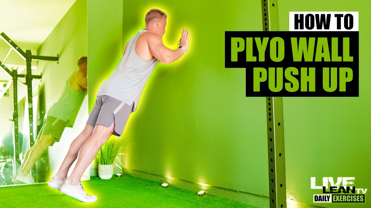 How To: Standing Wall Plyometric Push Up - YouTube