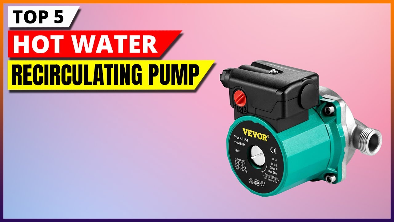 Best Hot Water Recirculating Pumps 2025 - YouTube