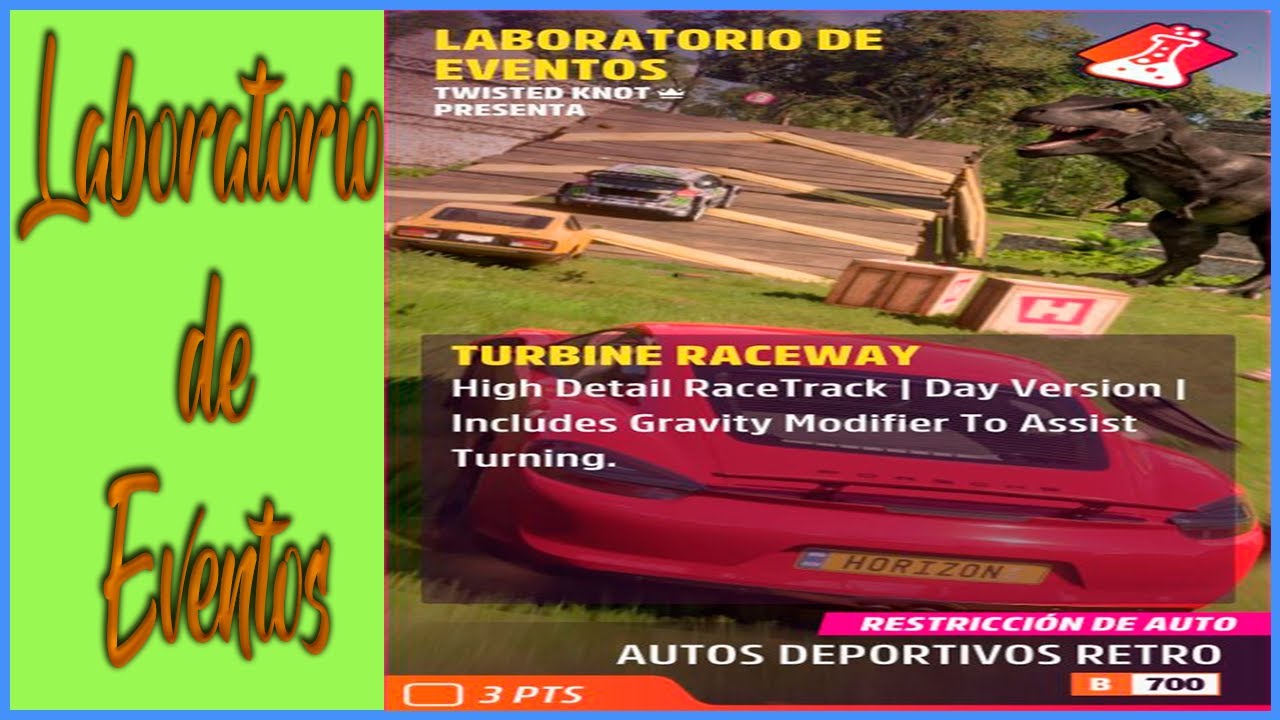 FORZA HORIZON 5. Verano. Serie 30. Laboratorio de Eventos. TURBINA RACEWAY. - YouTube