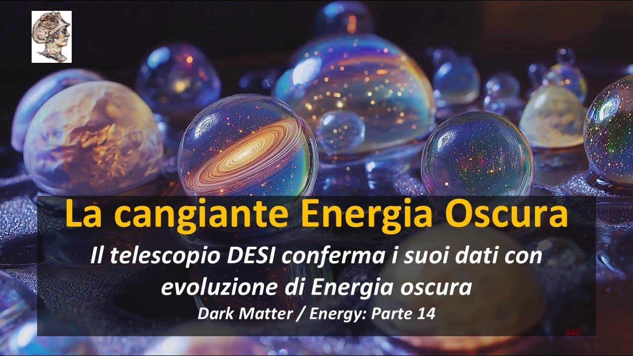 La cangiante Energia Oscura .Telescopio DESI conferma evoluzione di ...