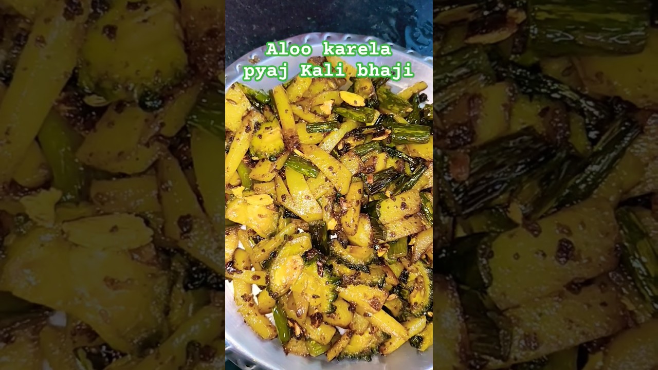 Aloo karela pyaj kali bhaji recipe #shortvideo #viralvideo - YouTube