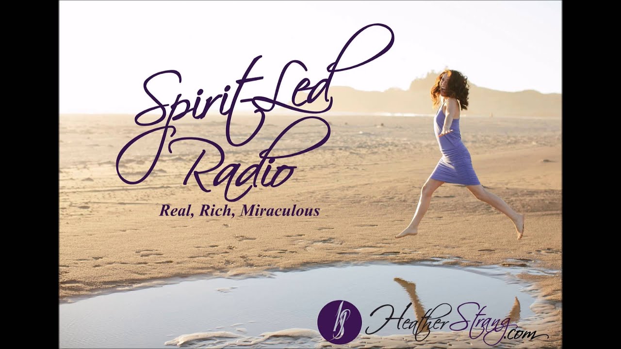 Spirit-Led Radio: Why This Life is So Damn Good - YouTube