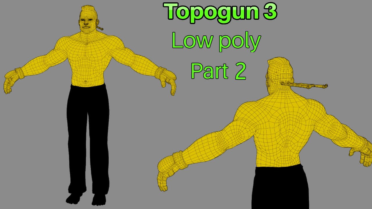 Low Poly Character Tutorial In Topogun 3 And Maya (Part 2) - YouTube
