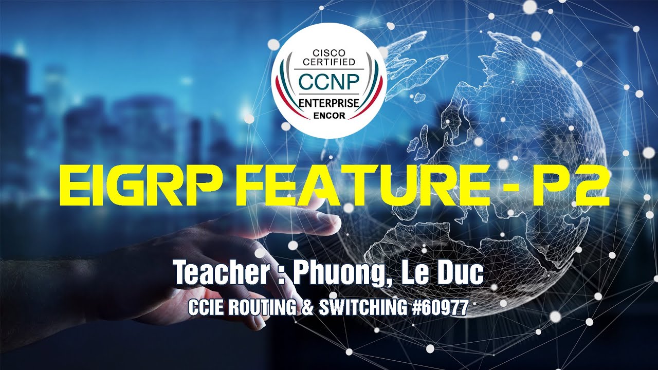 EIGRP FEATURES - P2 - YouTube