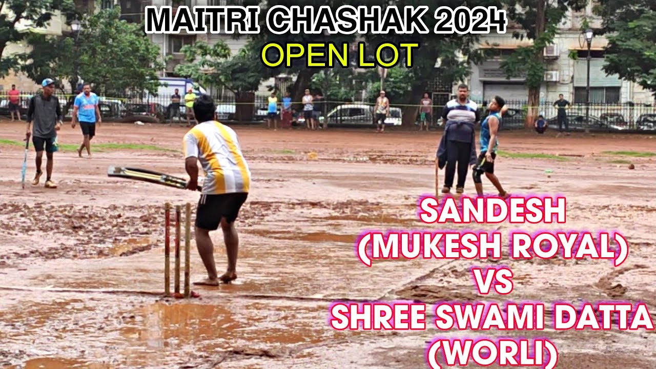 SANDESH ( MUKESH ROYAL ) vs SHREE SWAMI DATTA WORLI )) OPEN LOT ...