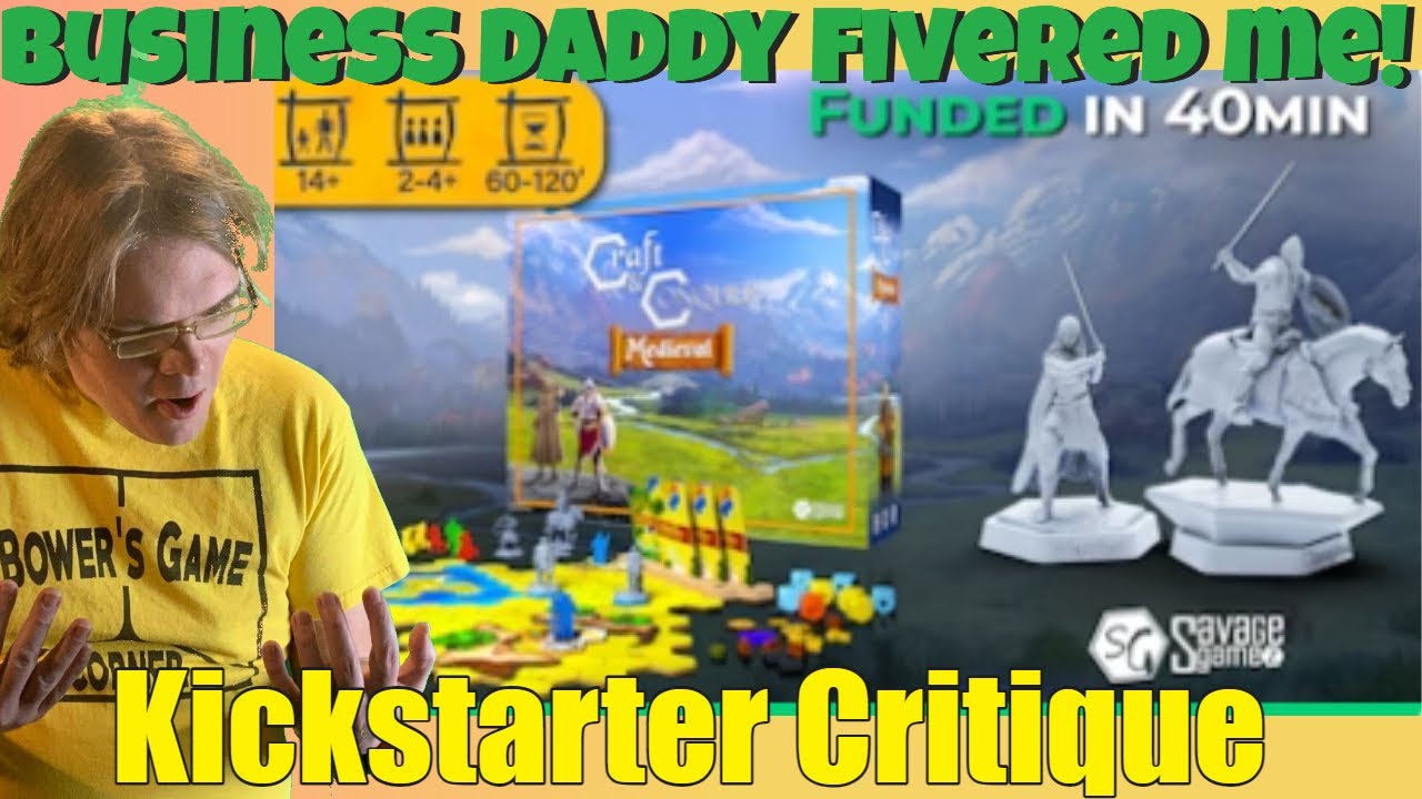 Craft & Conquer: Medieval - An Epic Strategy Board Game! - Fiverr!!!! -Kickstarter Critique ...