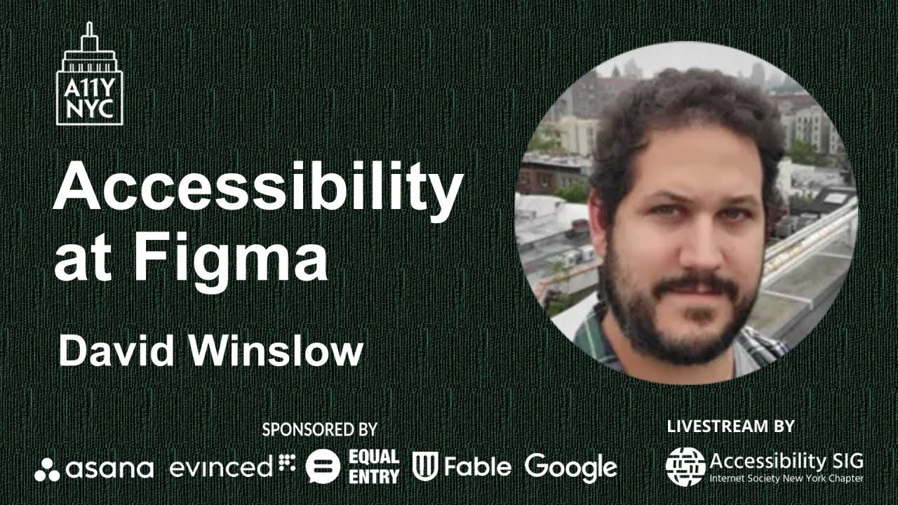 Accessibility at Figma - David Winslow - YouTube