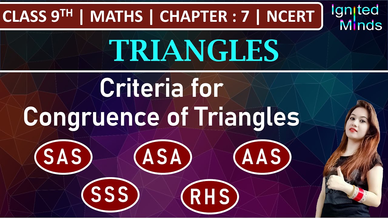 Class 9th Maths | Criteria for Congruence of Triangles (SAS,ASA,AAS,SSS ...