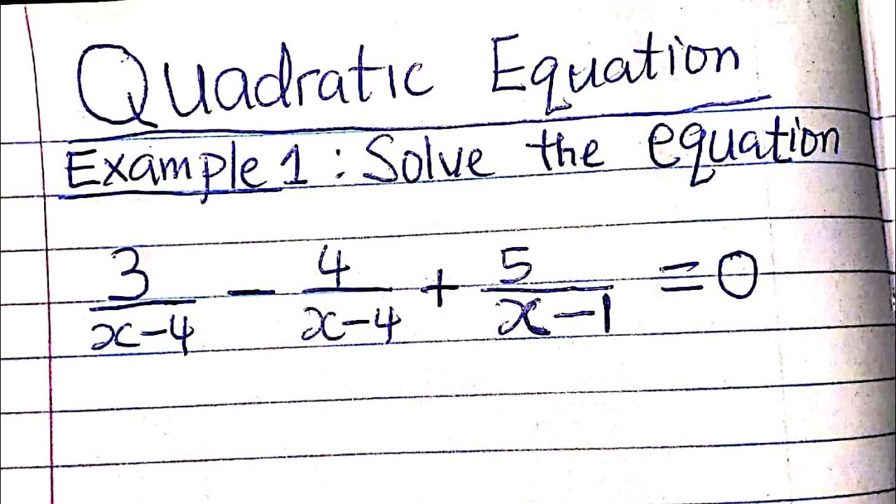 Solving Rational Equations That Lead to Quadratic Equations - YouTube