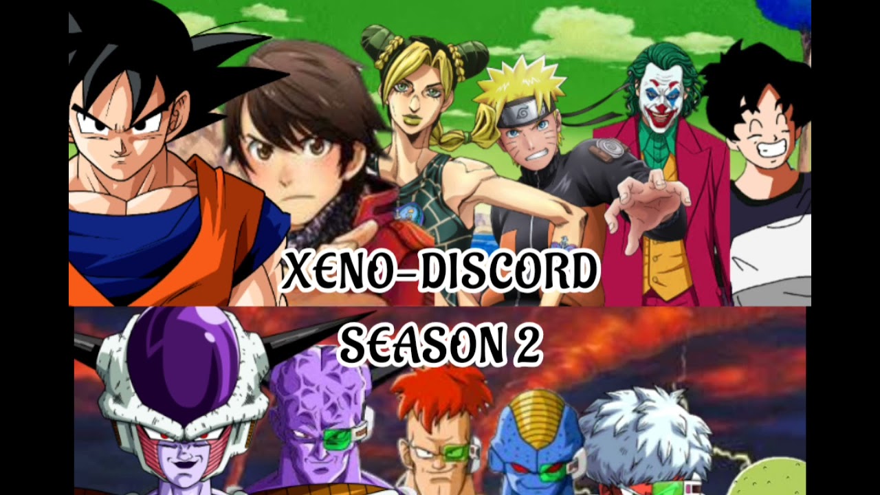 Xeno-discord season 2 (Links en la descripción) - YouTube