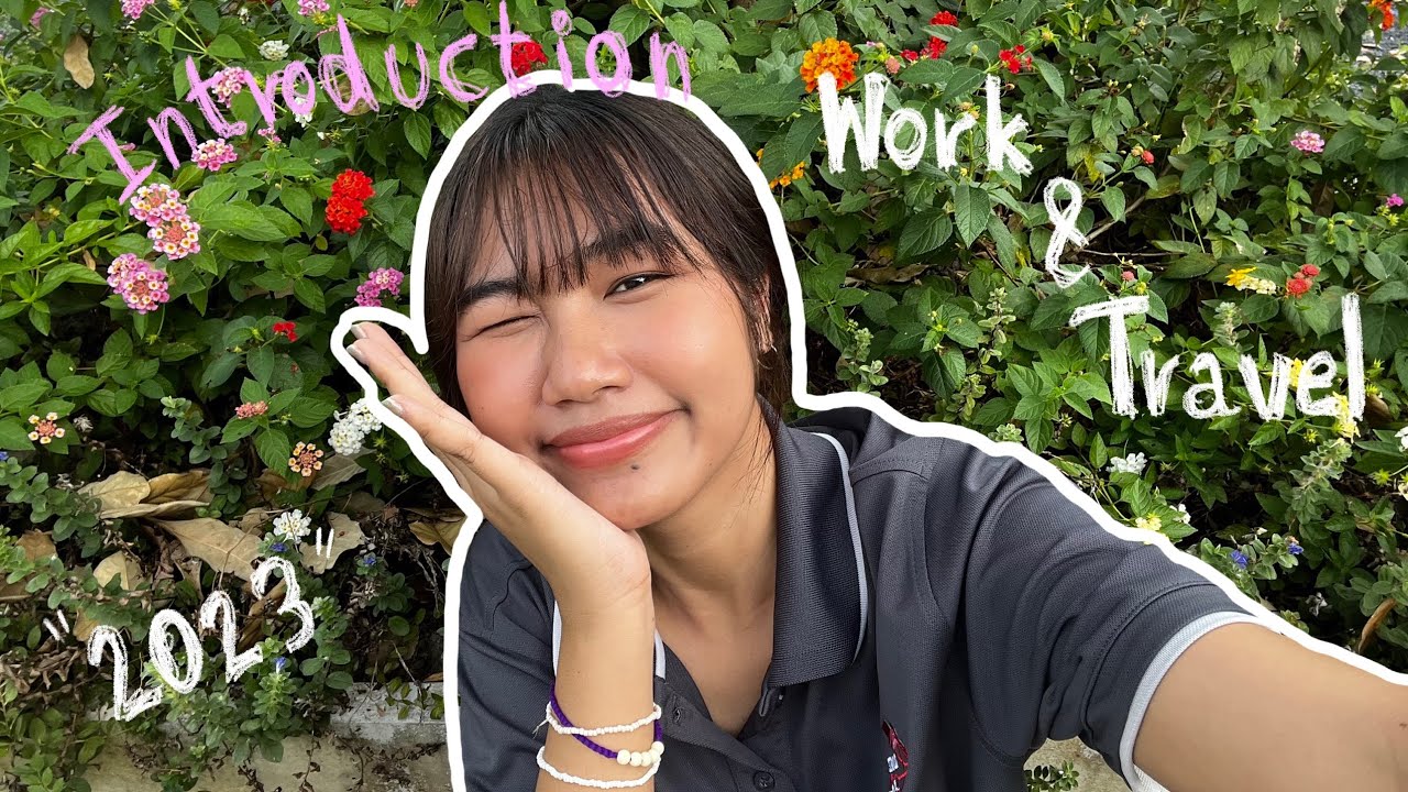 Introduction for Work and Travel program 2023 (i4 group) - YouTube