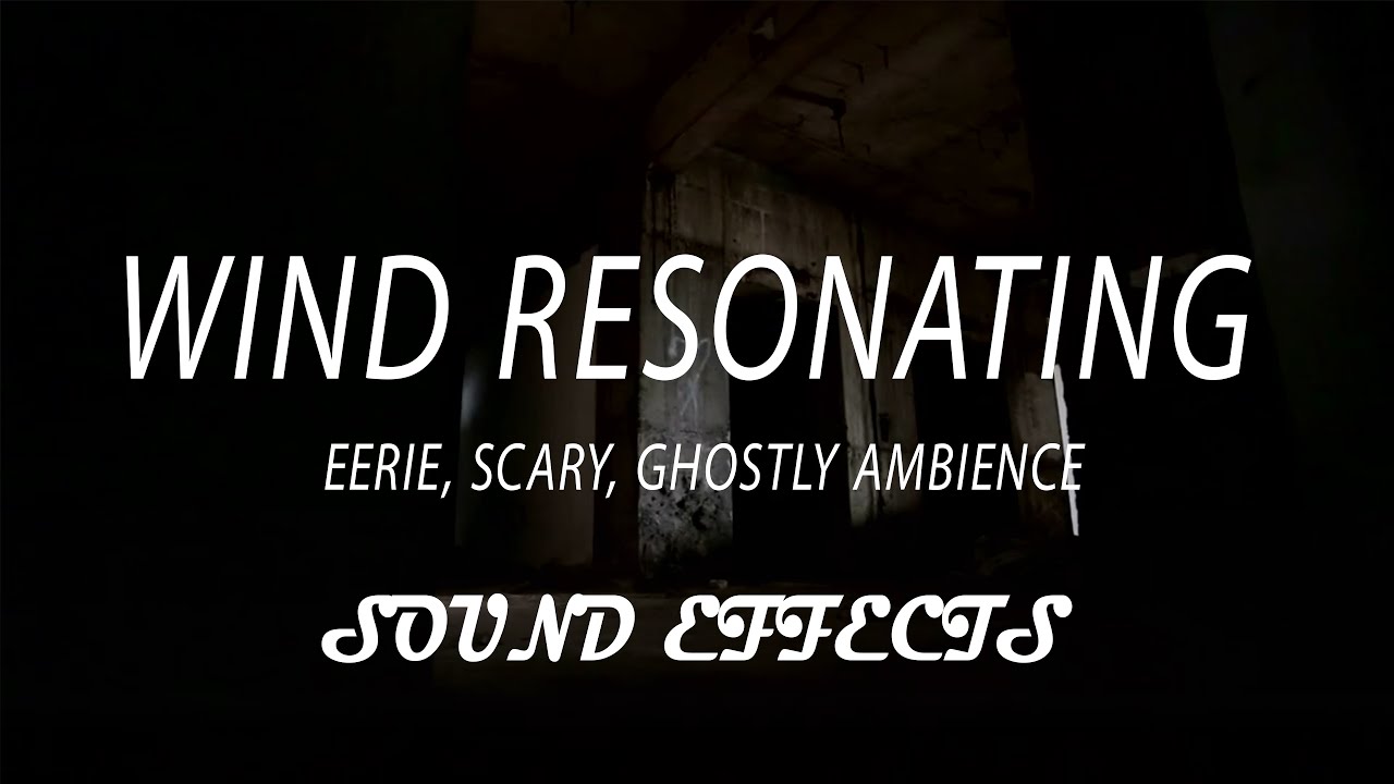 Wind resonating in empty corridors - eerie scary horror sound effects ...